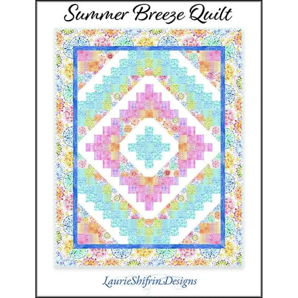 Summer Breeze Quilt Pattern - Laurie Shifrin Designs – Mercury Craft Co.